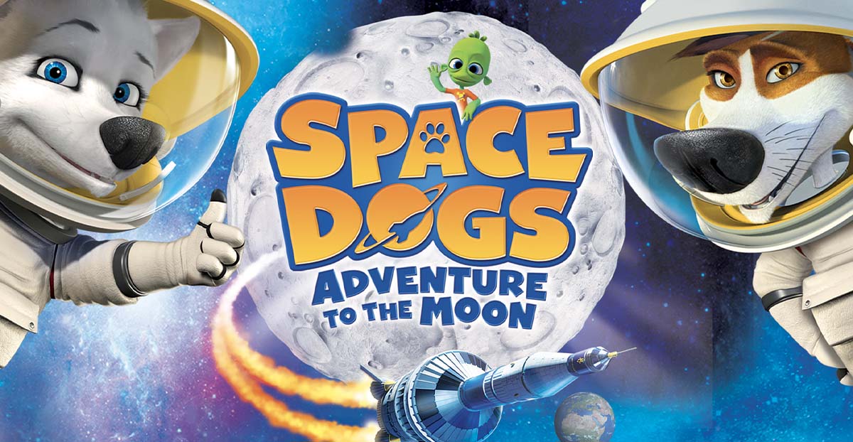 Space Dogs Adventure To The Moon | Epic Pictures